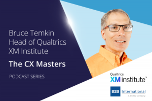[Podcast] CX Masters #3: Bruce Temkin, Qualtrics XM Institute