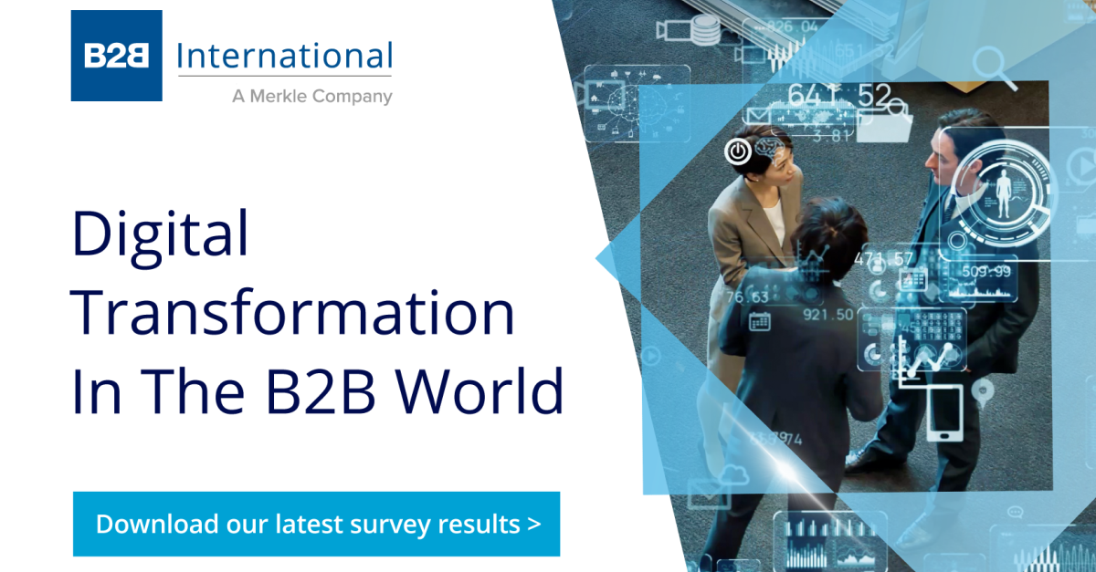 Digital Transformation in the B2B World - B2B International