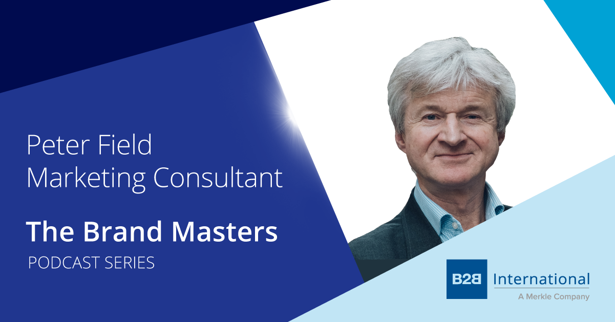 The B2B Brand Masters Podcast Series #3: Peter Field