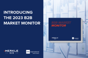 The 2023 B2B Market Monitor | B2B International